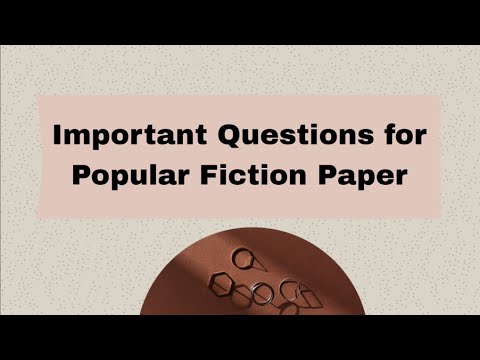 Popular Fiction| Important Questions for Popular Fiction Paper| Popular ...