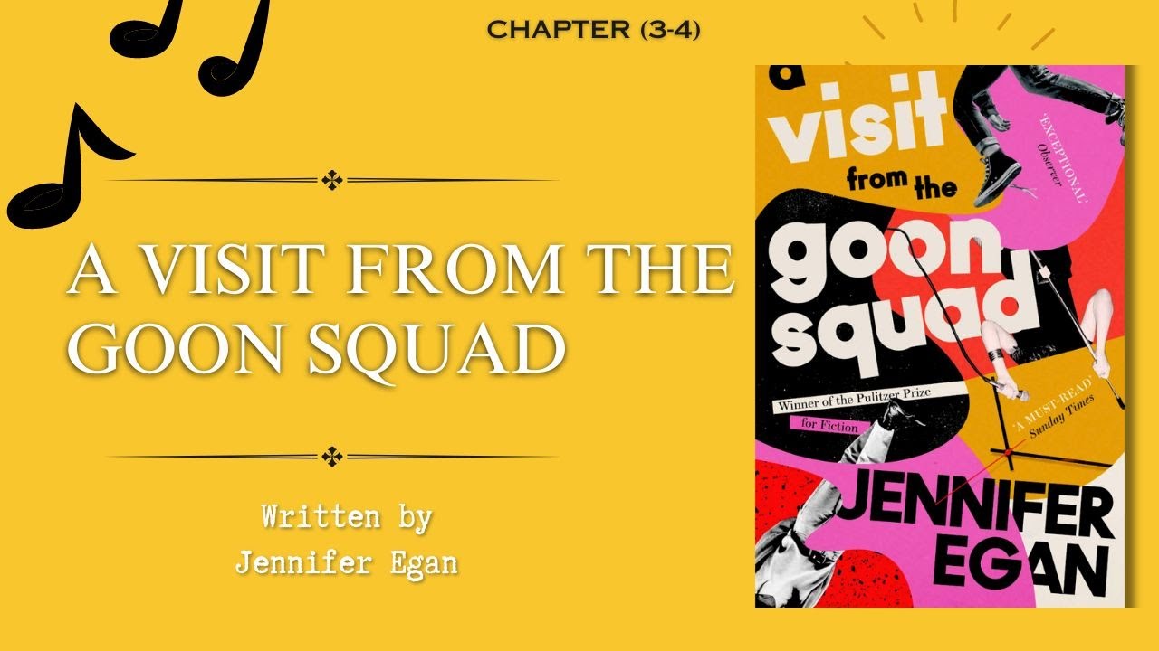 A Visit from the Goon Squad | Chapter (3-4) | Jennifer Egan | Audiobook ...