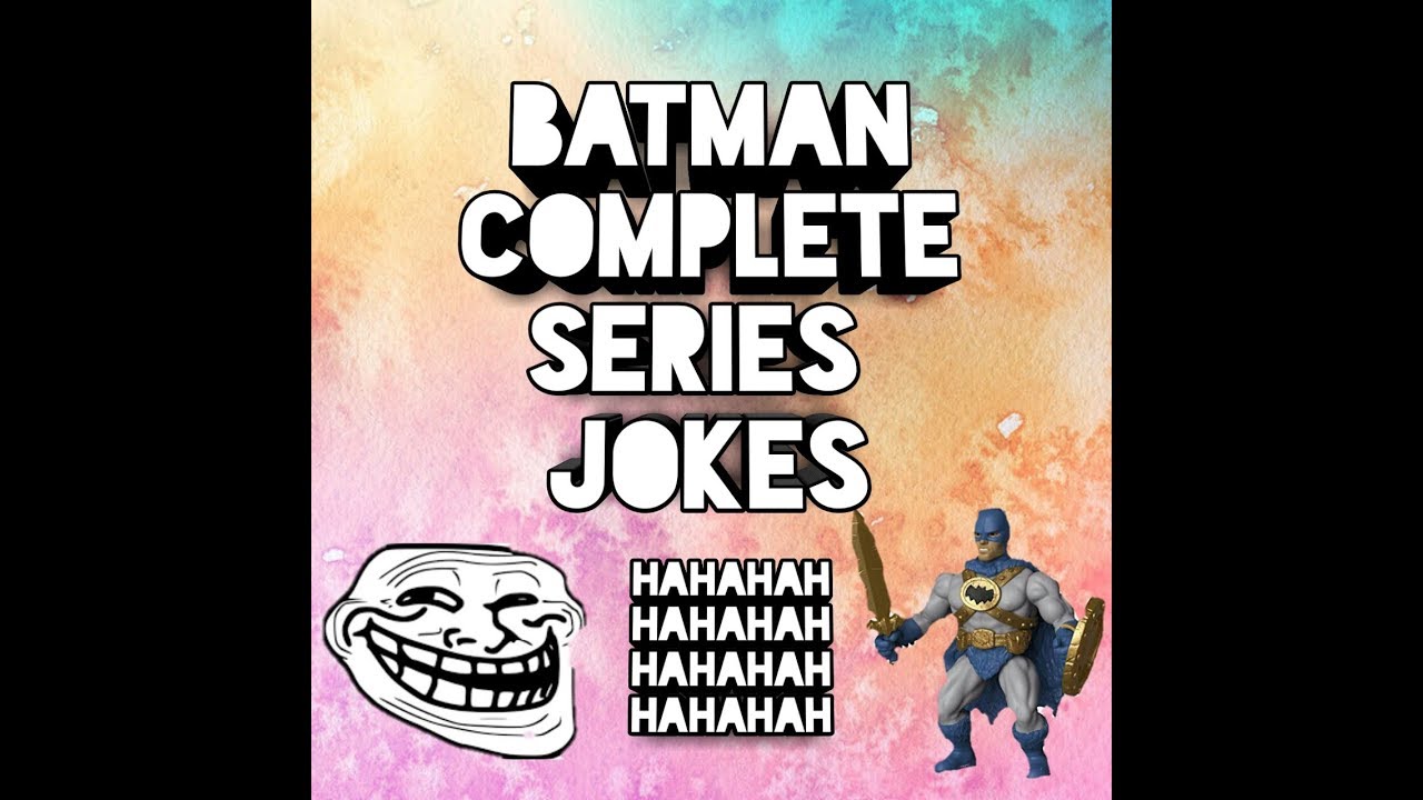 Batman jokes complete series - YouTube