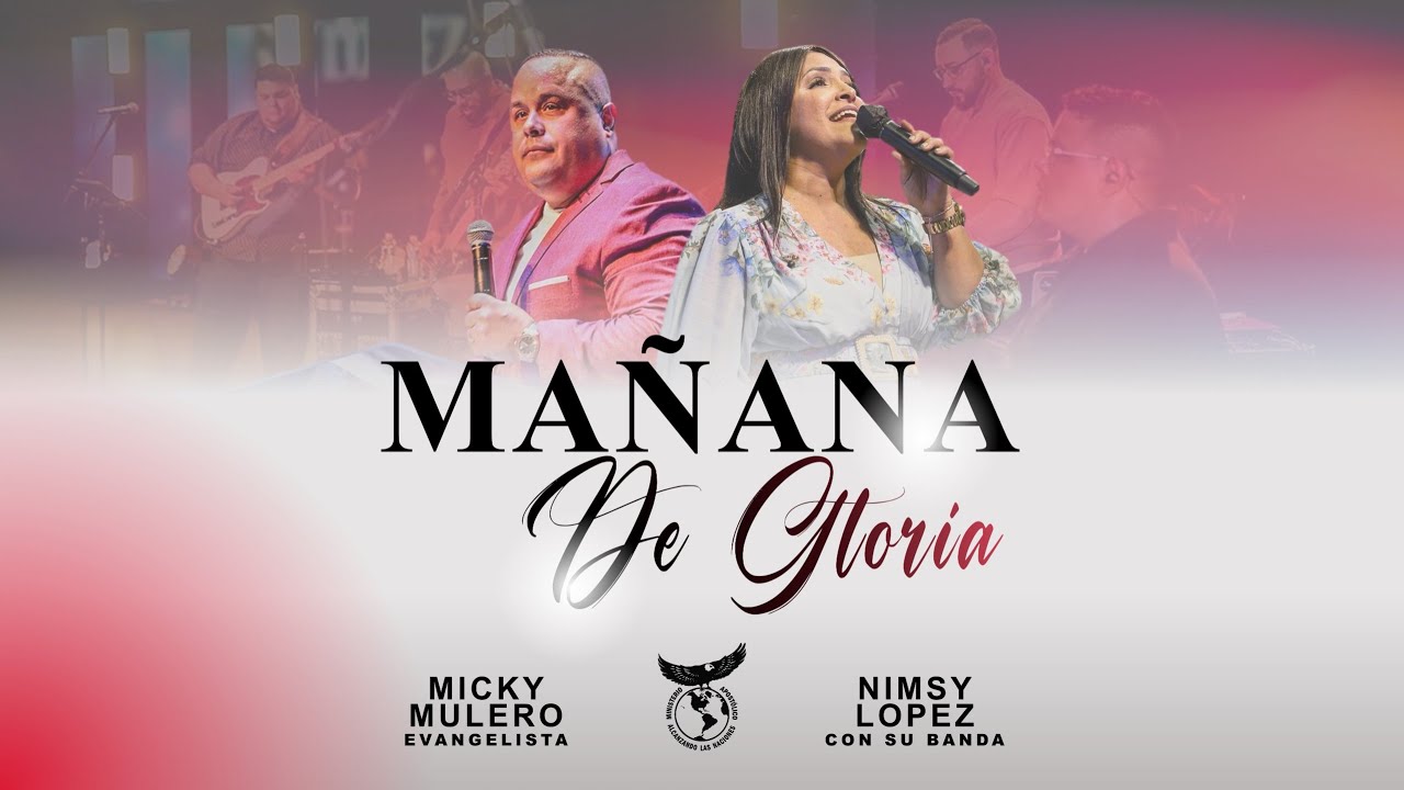 PRIMER SERVICIO DE GLORIA JUNTO A MICKY MULERO Y NIMSY LOPEZ - IGLESIA ...