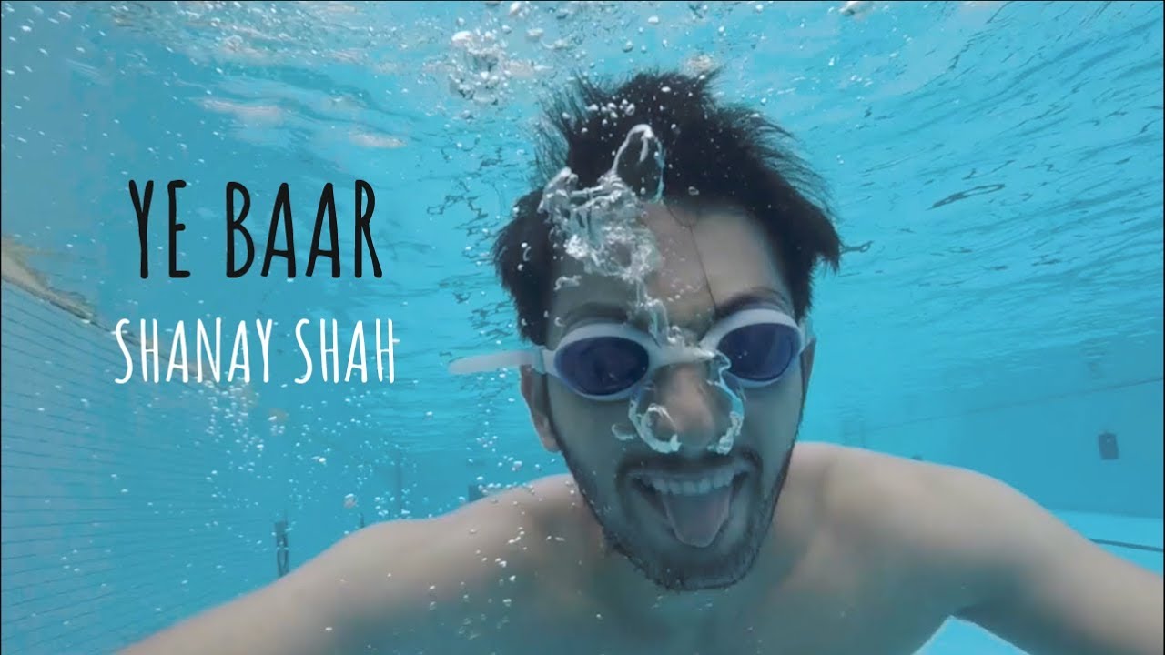 Shanay Shah - Ye Baar | Music Video - YouTube