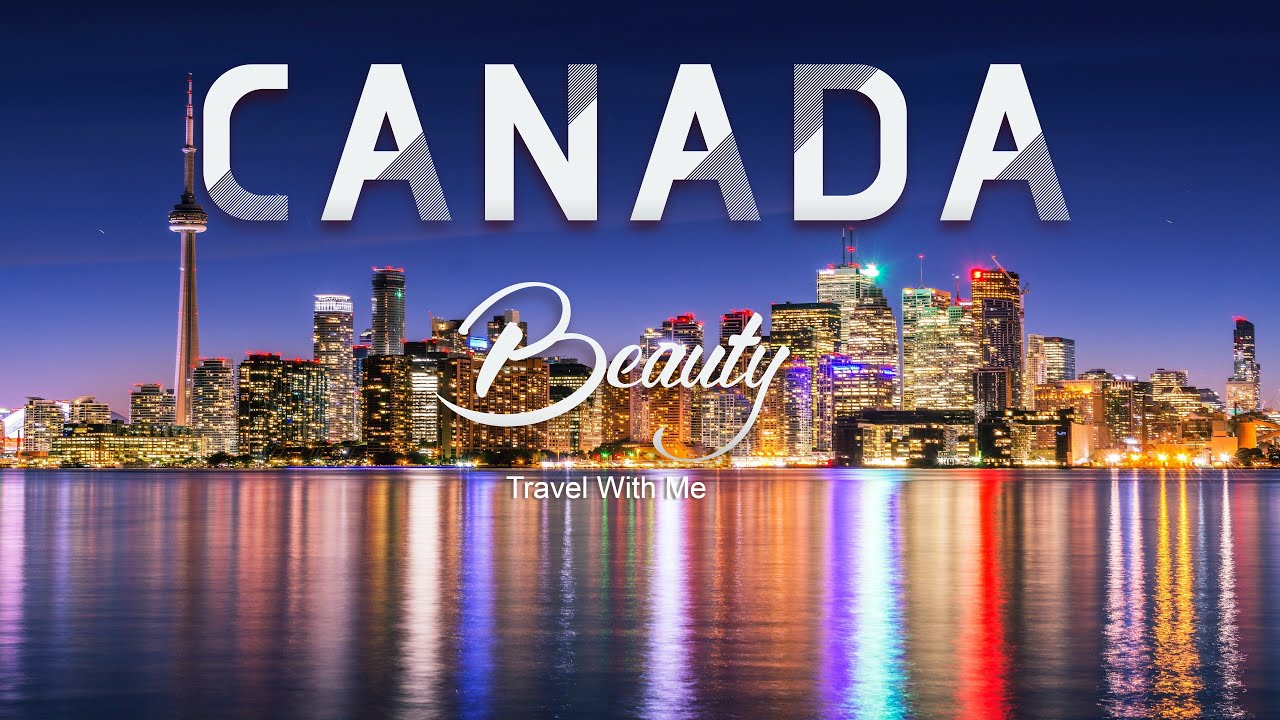 Canada - Beautiful Scenes With Relaxing Music ( No Copyright Music ...