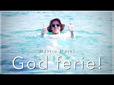 Martin Marki – God ferie! - YouTube