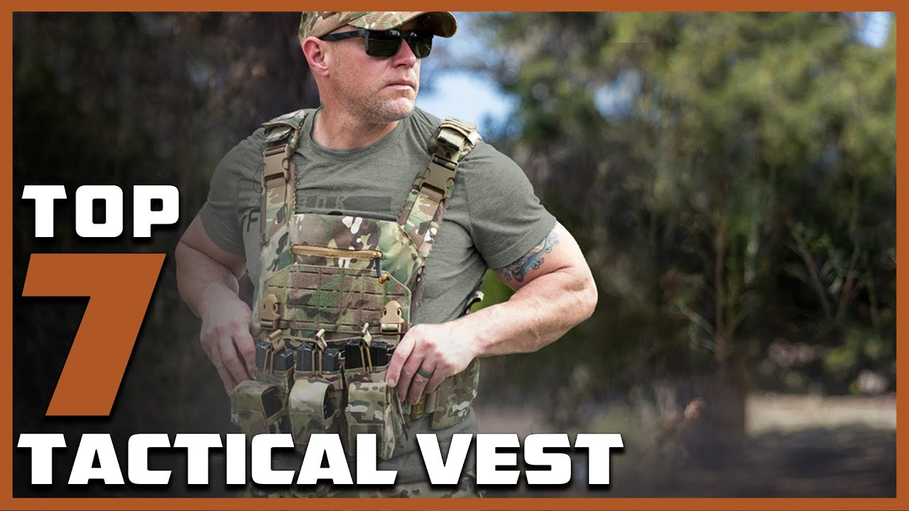 Top 7 Tactical Vests for Ultimate Performance and Protection - YouTube