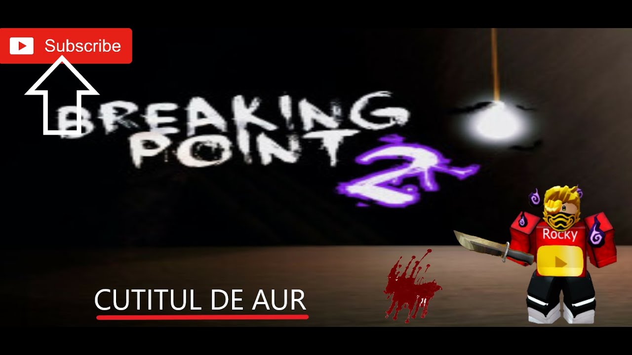 NOUL JOC:BREAKING POINT 2[ROBLOX] - YouTube