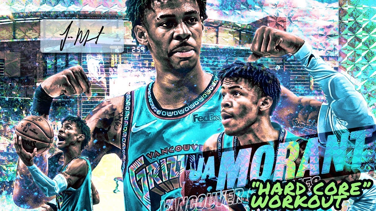 The JA MORANT “Hard Core” Workout #18 - YouTube
