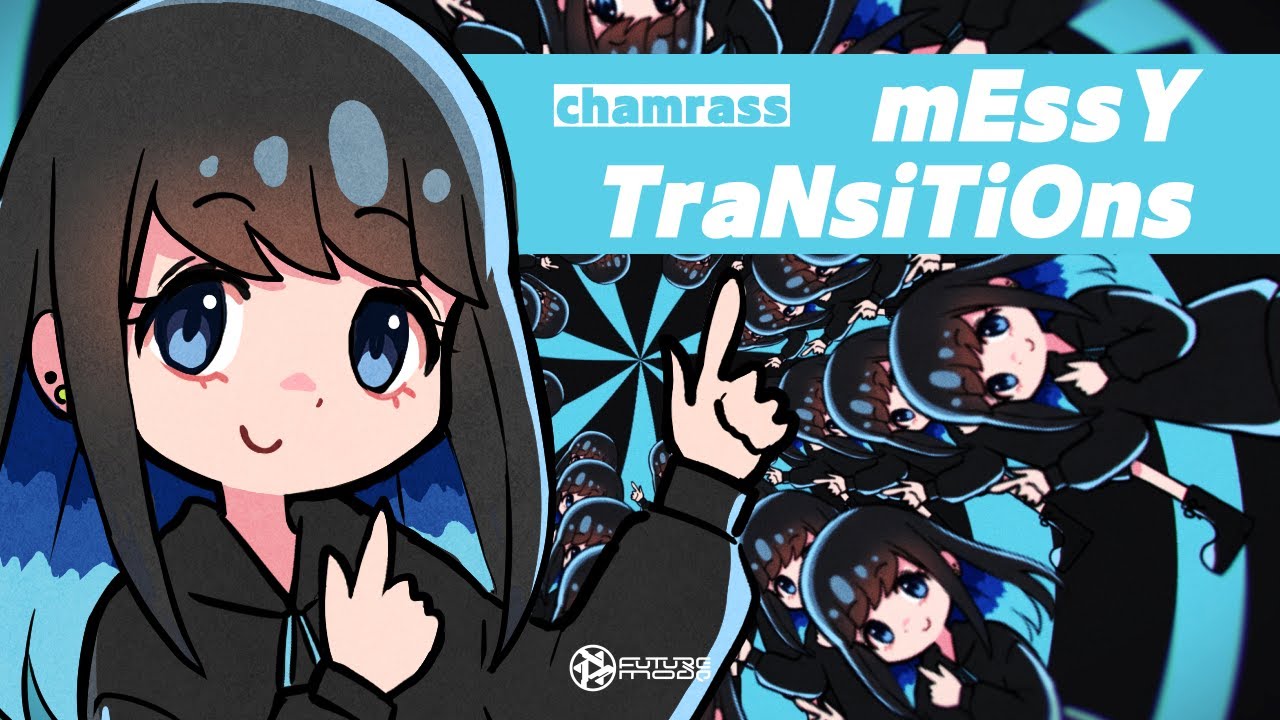mEssY TraNsiTiOns / chamrass - YouTube