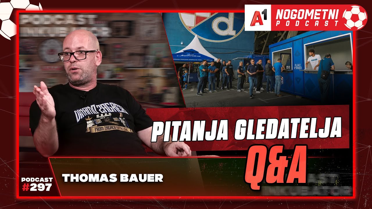 A1 Nogometni Podcast #296 Q&A 297 - Thomas Bauer - YouTube
