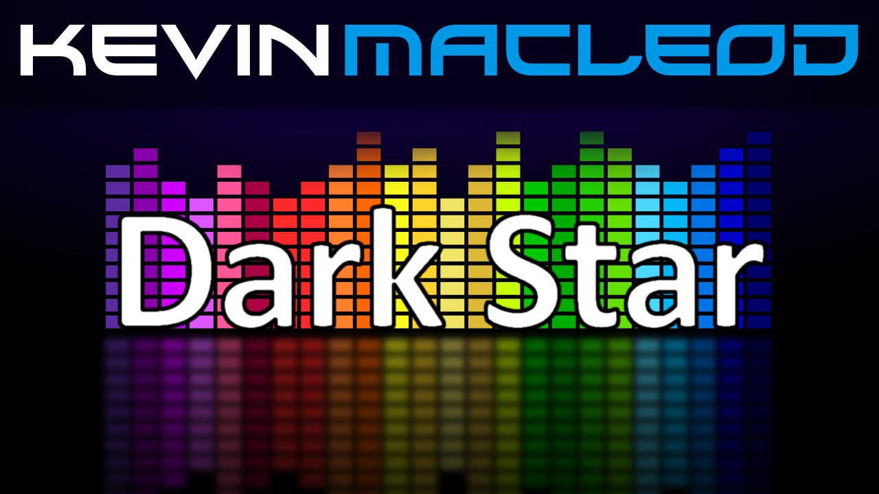 Kevin MacLeod: Dark Star - YouTube