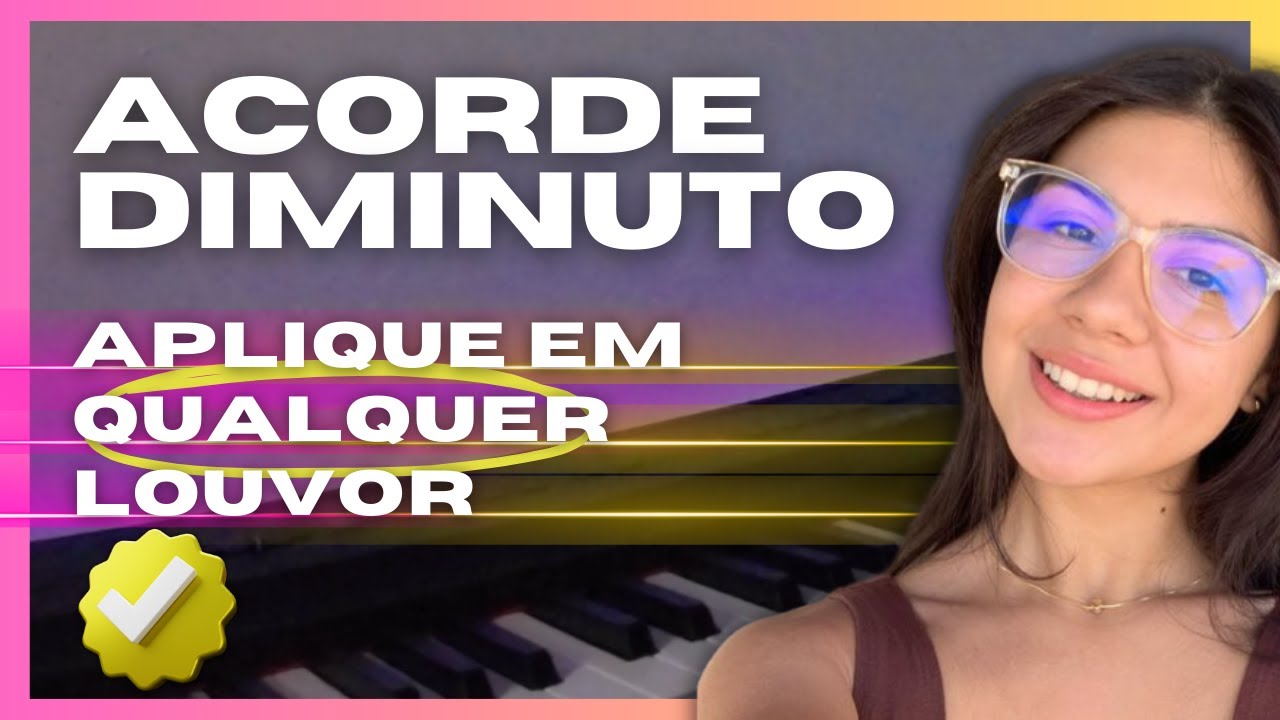 COMO USAR O ACORDE DIMINUTO - TECLADO E PIANO! - YouTube