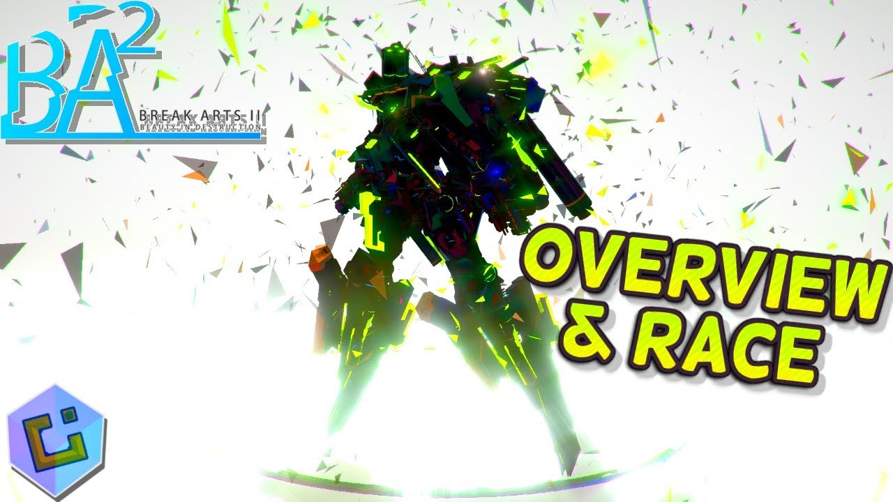 Break Arts II - Overview And Race - YouTube