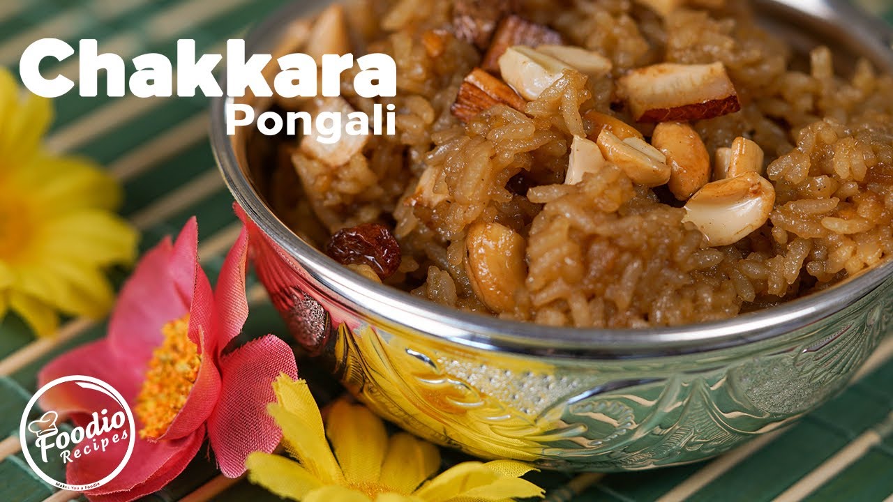 Chakkera Pongali Recipe | How to Make Chakkera Pongali Recipe | Temple ...