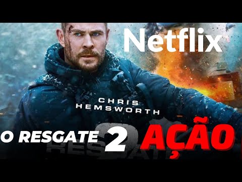 treiller O Resgate 2 Netflix filmaço de ação com Chris hemsworth - YouTube