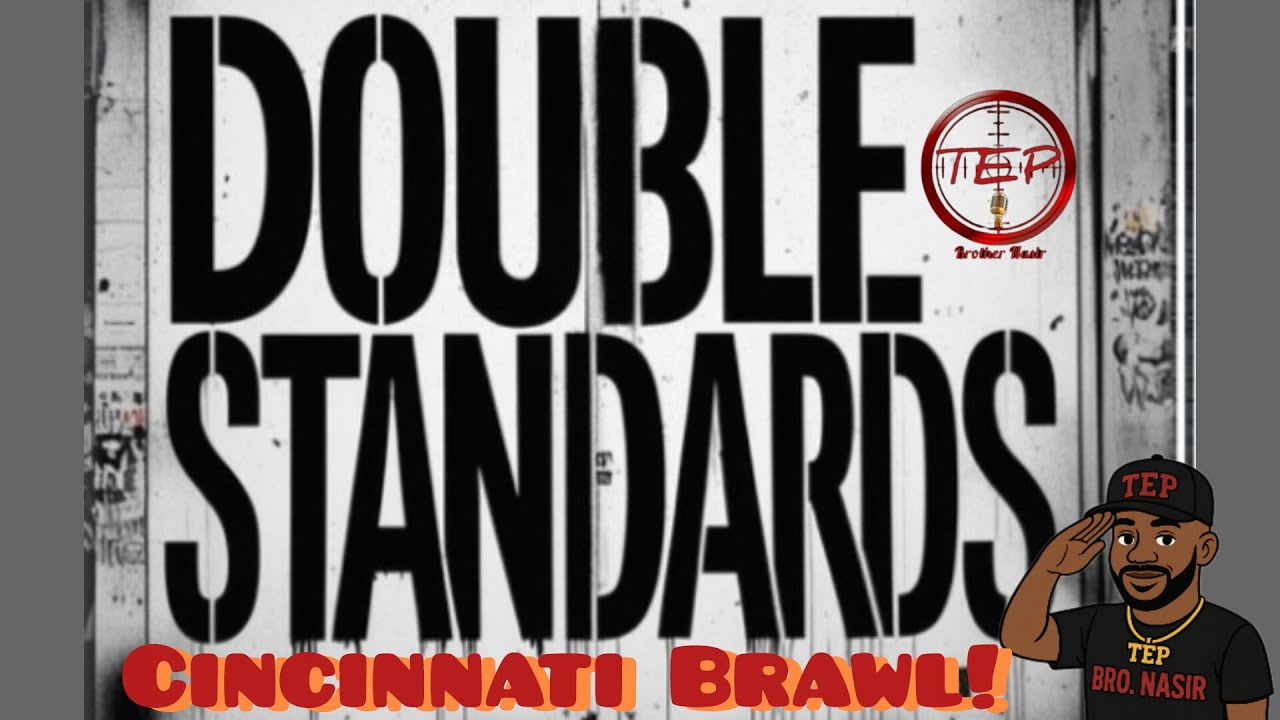 Cincinnati Brawl: Double Standards/Fake Black Outrage/Pandering! #fba # ...