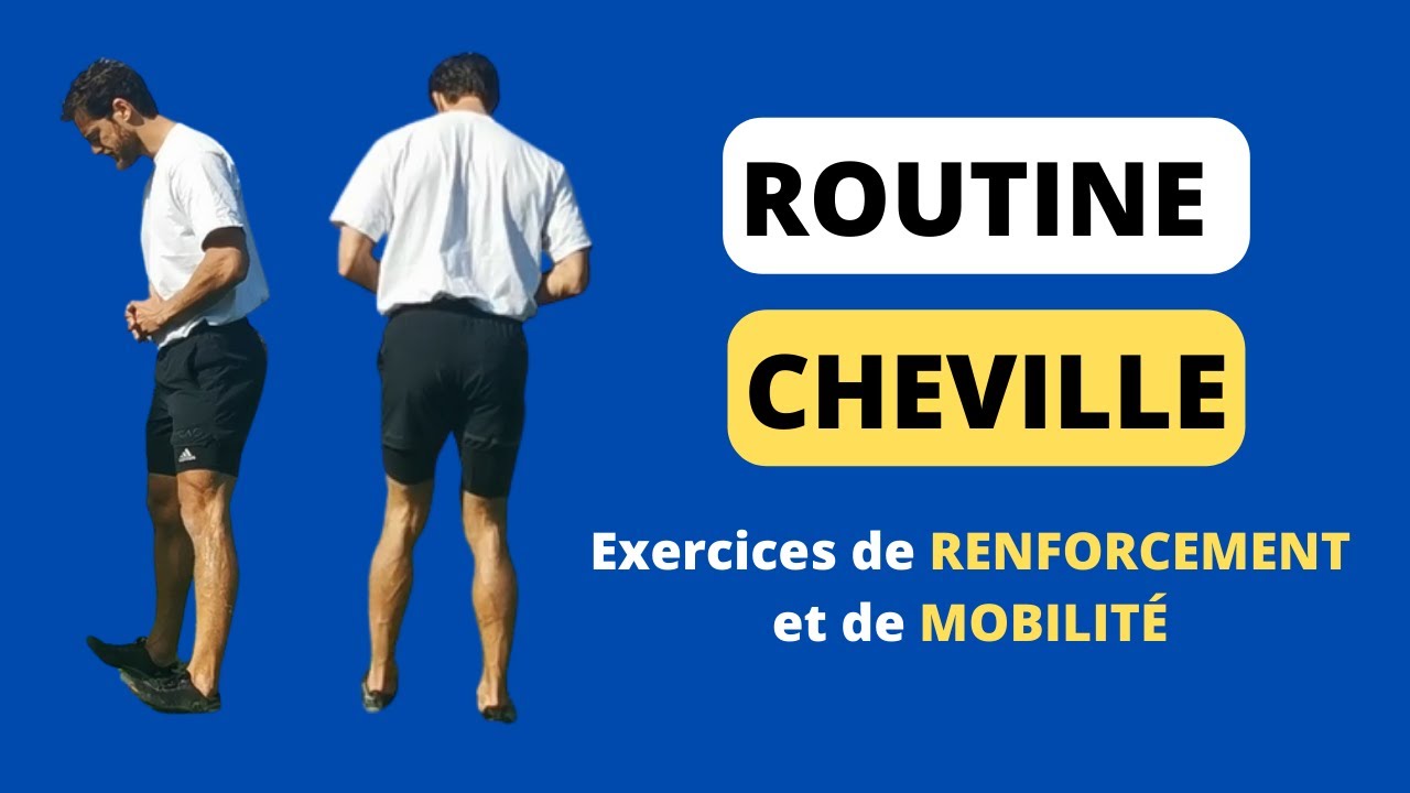 Routine CHEVILLE (5min) - [ Exercices de renforcement et de mobilité ...