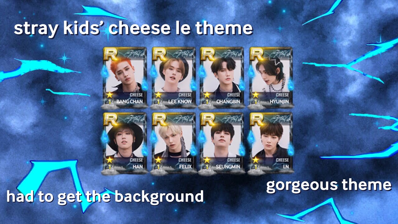 collecting stray kids cheese le theme + bg image 🧀💙🔥| superstar ...