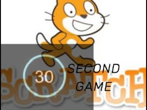 SCRATCH 30 SECOND GAME - YouTube