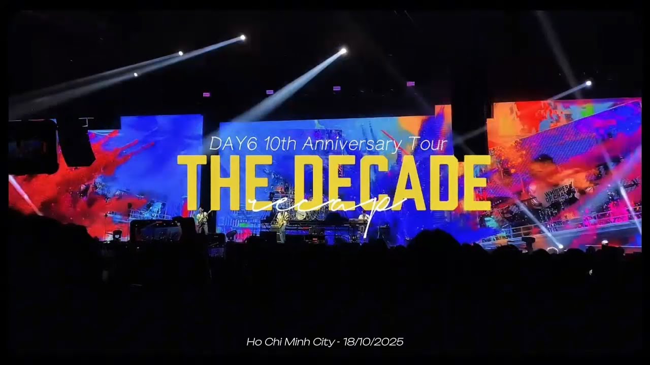 [Concert Vlog] 🍀 DAY6(데이식스) - The DECADE Concert in HCMC 𐙚⋆° - YouTube