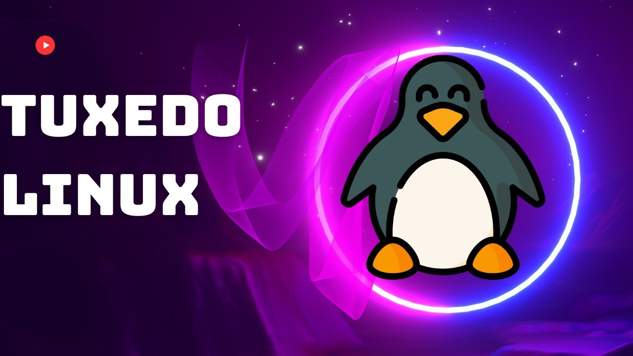 Tuxedo Linux - YouTube