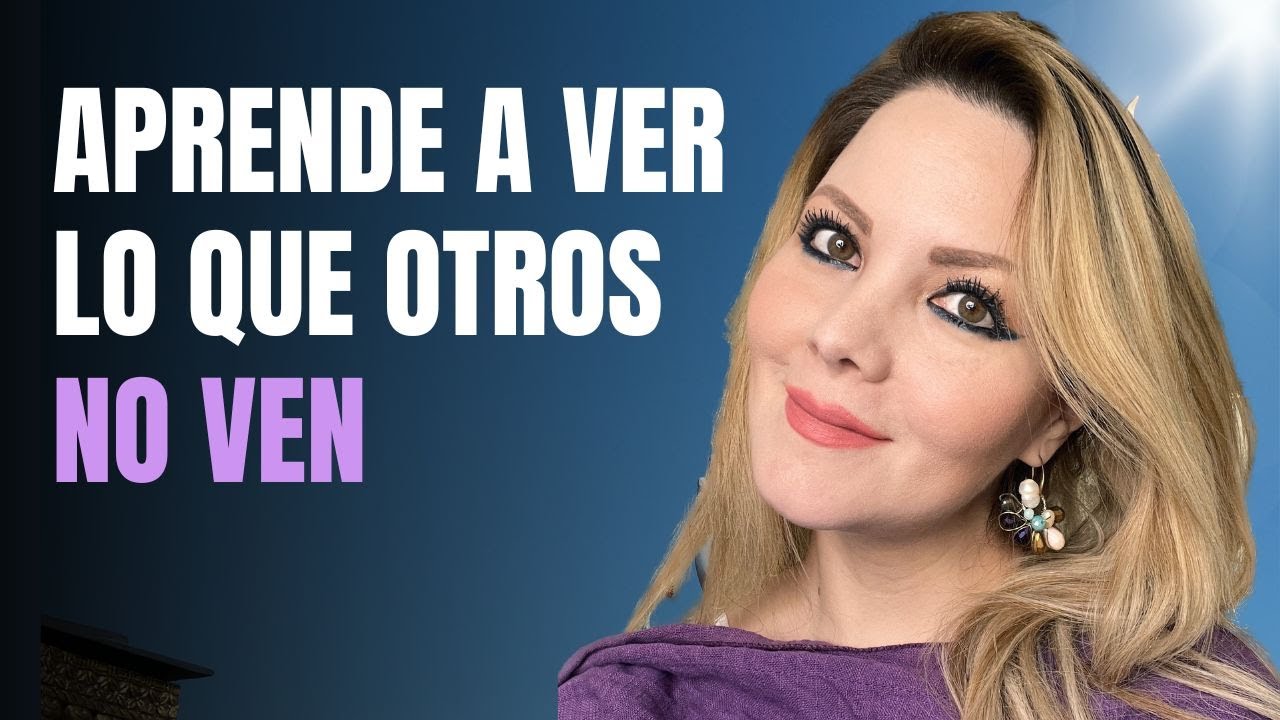 Aprende a Ver lo que otros No Ven. Entrevista a Eimy Terré - YouTube