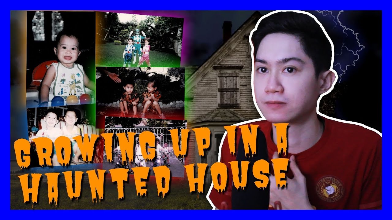 What it was like GROWING UP in a HAUNTED HOUSE - YouTube