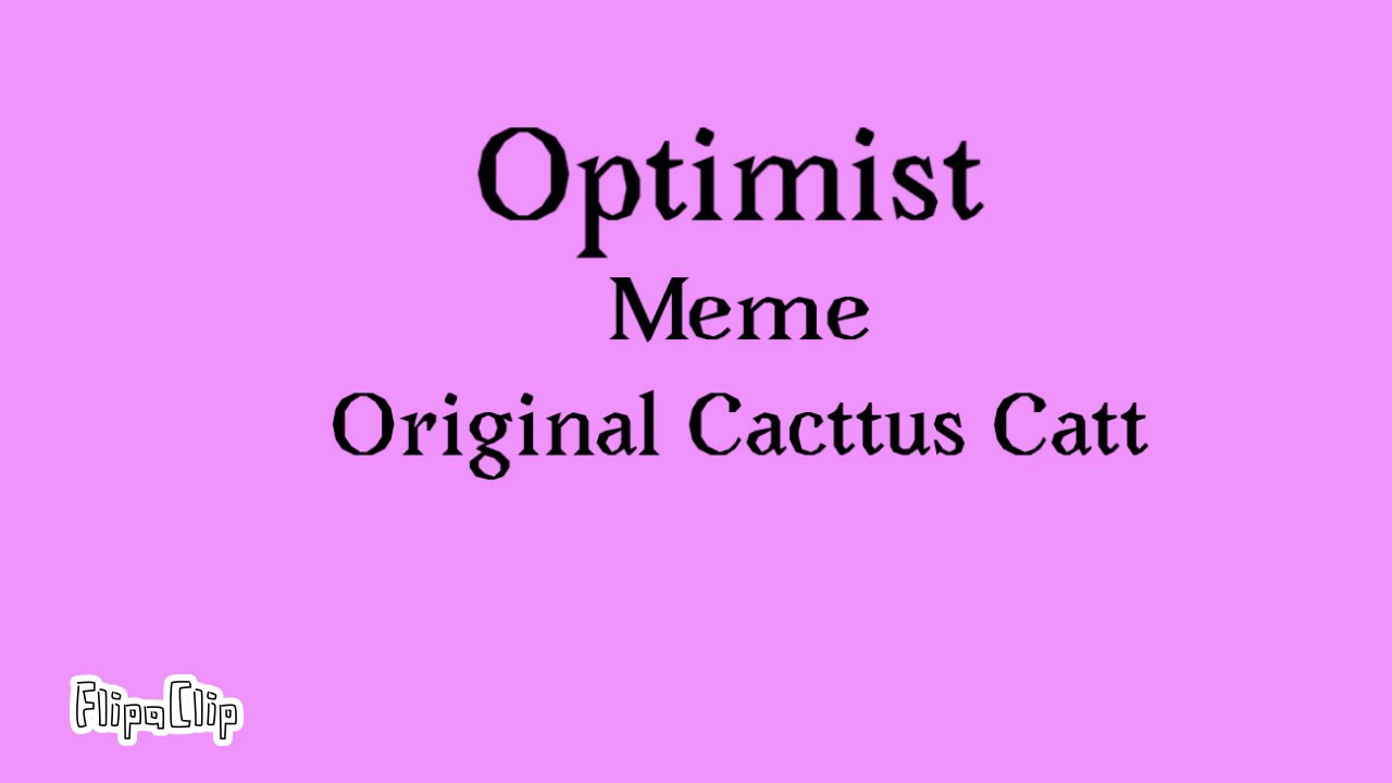 Optimist-meme - YouTube