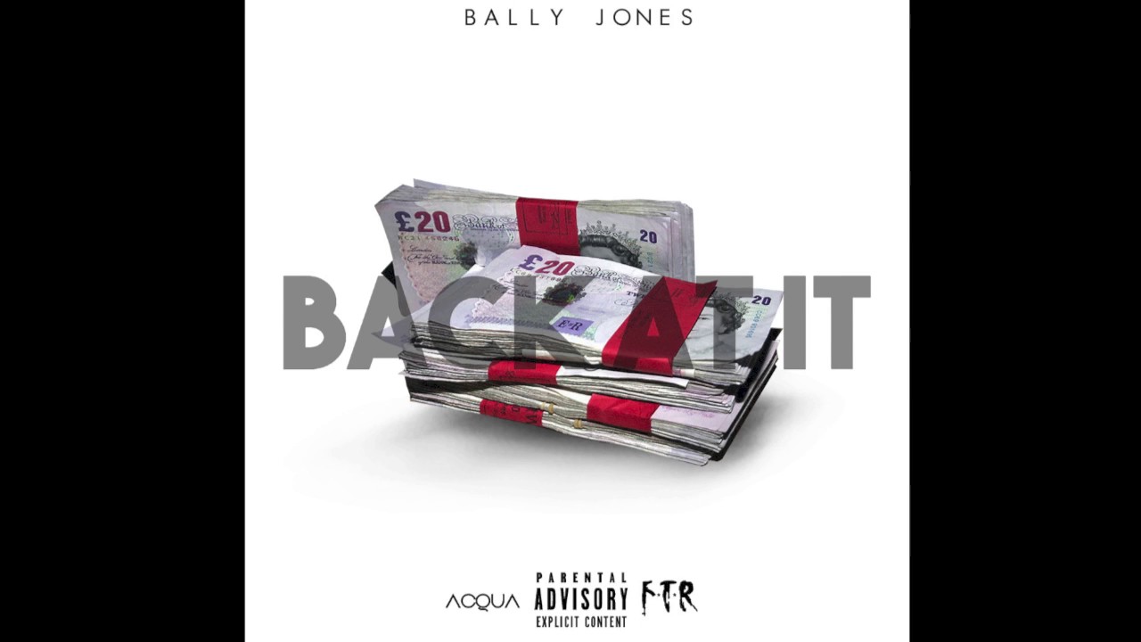 Back At It (Bally Jones) - YouTube