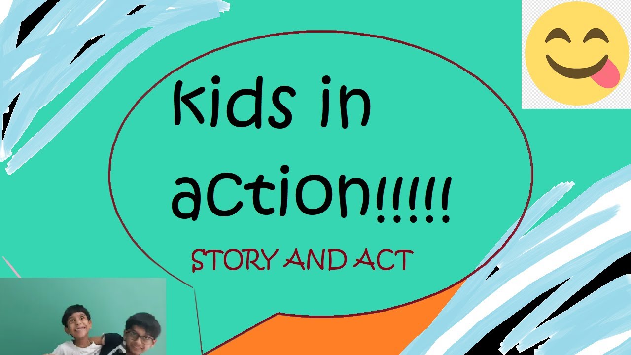 KidS in Action.... - YouTube