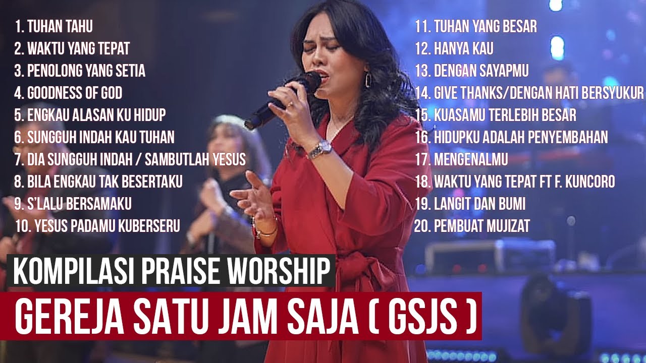 GSJS Worship Full Album (Kompilasi) - YouTube Music