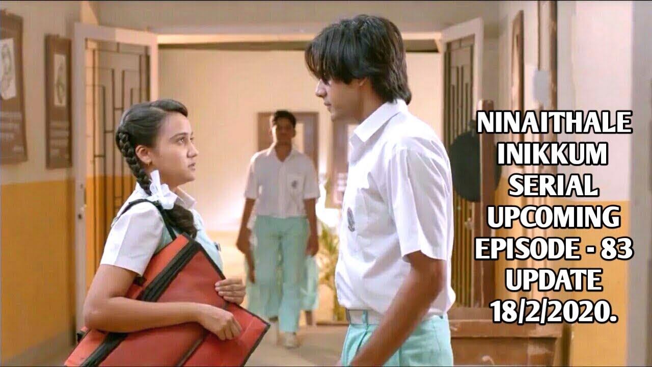 NINAITHALE INIKKUM SERIAL UPCOMING EPISODE - 83 UPDATE 18/2/2020. - YouTube
