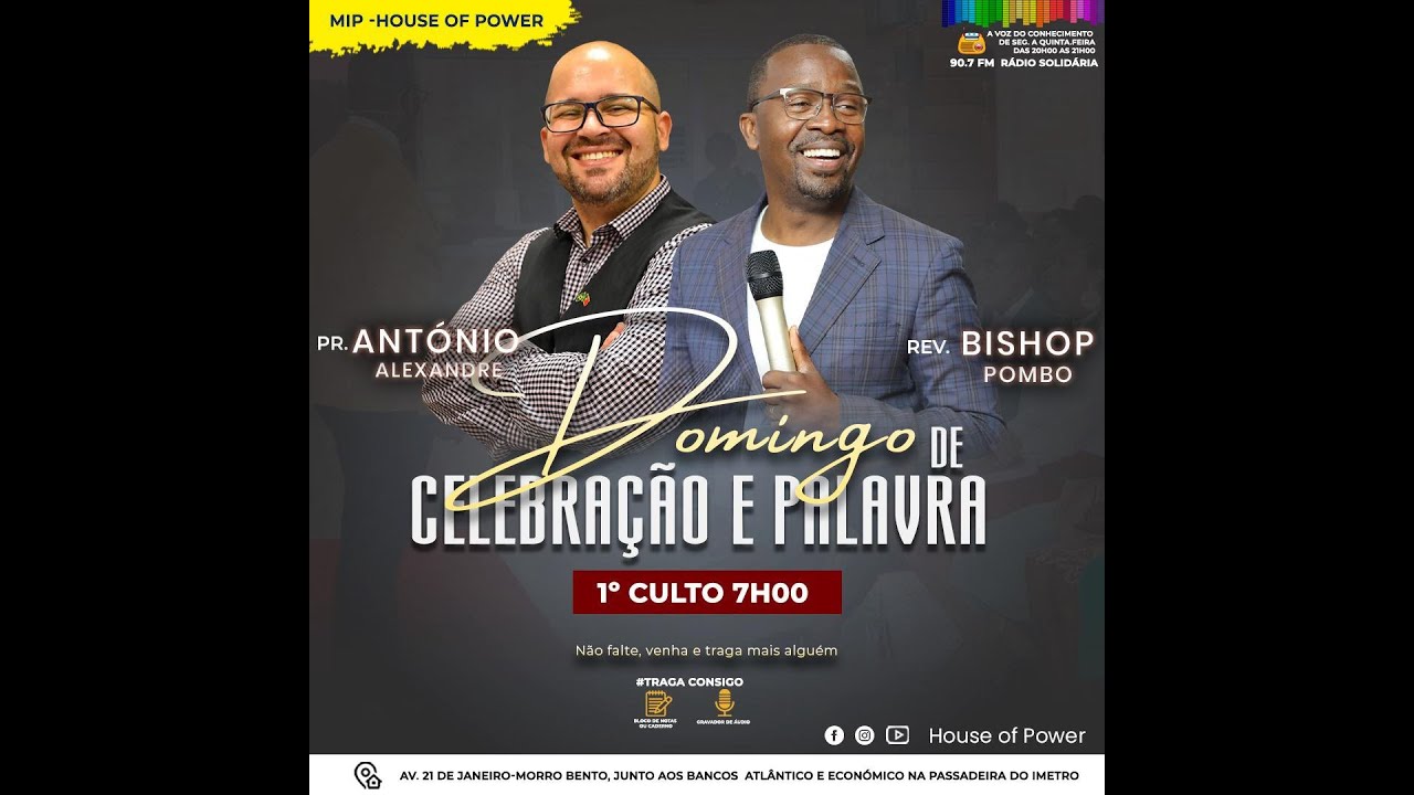1º CULTO DE CELEBRAÇÃO E PALAVRA | REV. BISHOP POMBO | PR. ANTÔNIO ...
