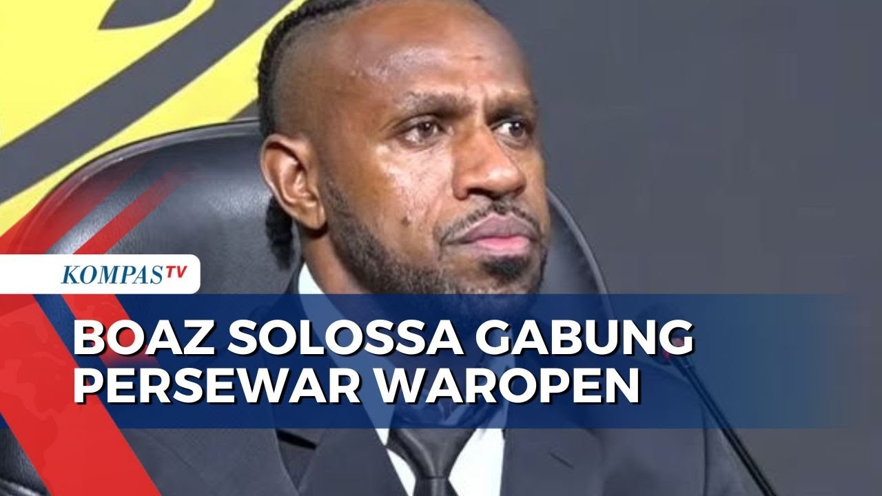 Setelah 8 Bulan Menganggur, Boaz Solossa Resmi Gabung Persewar Waropen ...