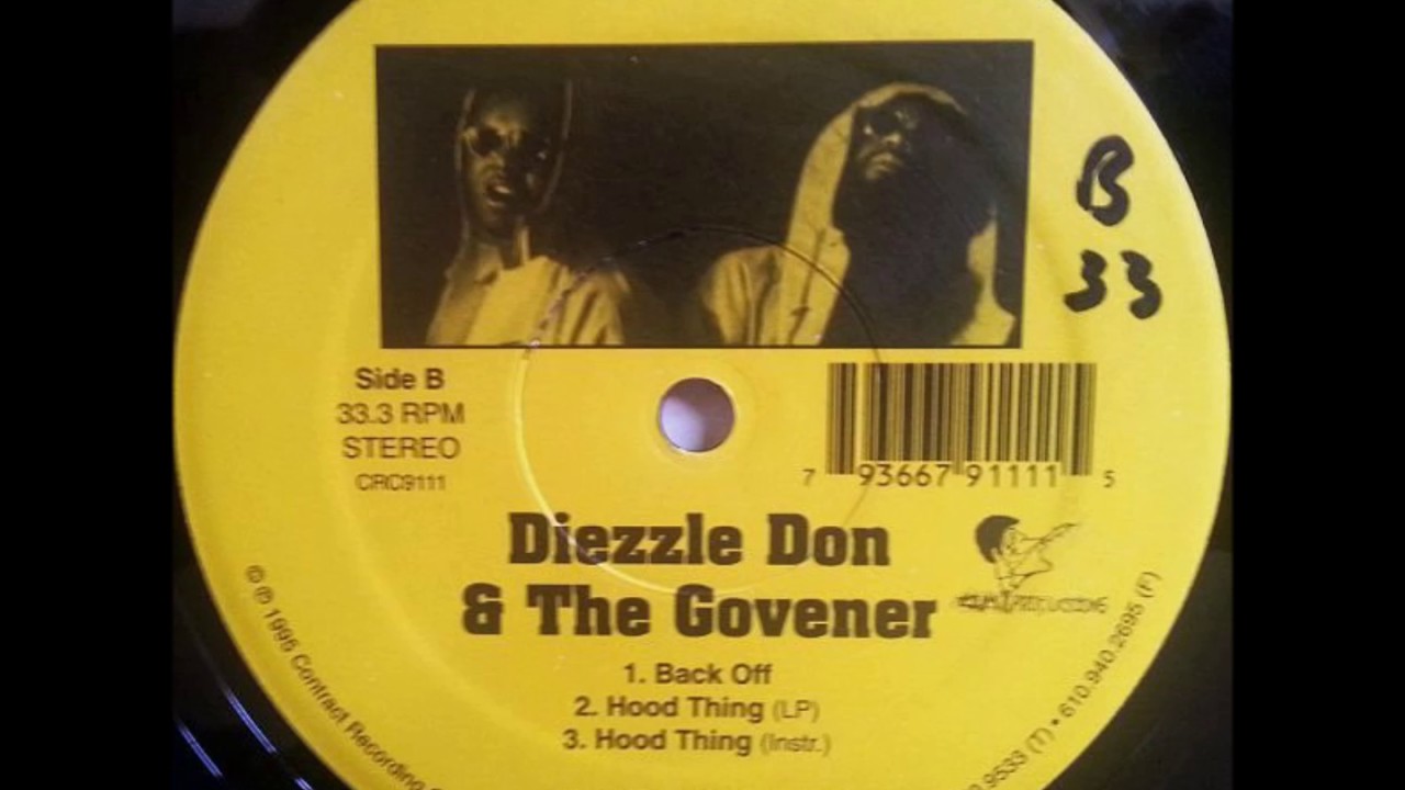 Diezzle Don & Tha Govener - Back Off - 12" Contract Recording Co 1995 ...