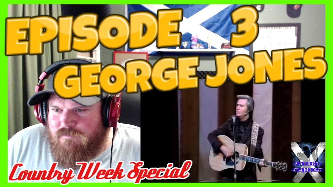COUNTRY WEEK SPECIAL EPISODE 3 George Jones - YouTube