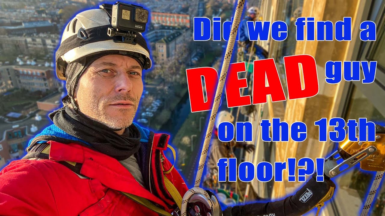 DID we find a DEAD guy on the 13th FLOOR doing ROPE ACCESS work and ...