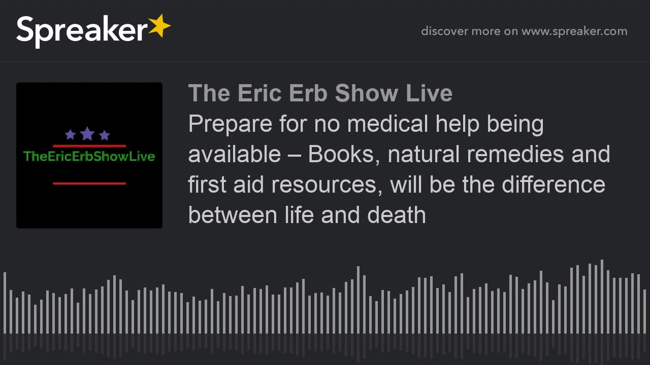 Prepare for no medical help being available – Books, natural remedies ...