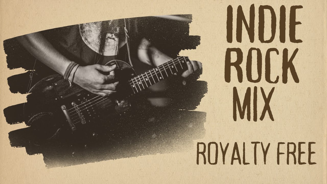 Upbeat and Inspiring Indie Guitar Mix - Free To Use - YouTube
