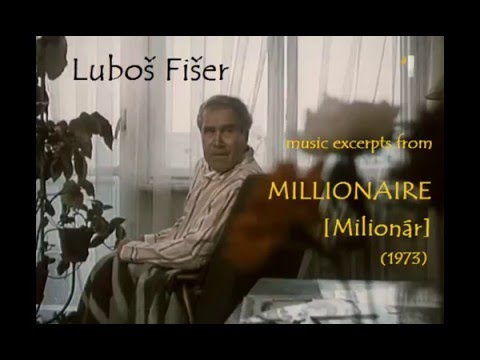 Luboš Fišer: Milionár - Millionaire (1973)