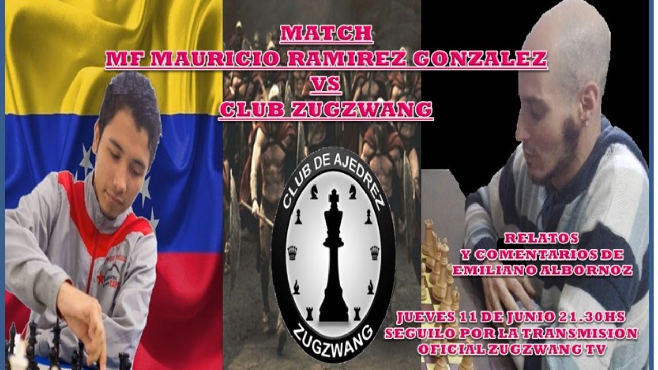 MF Mauricio Ramírez González vs. Club de Ajedrez Zugzwang - YouTube