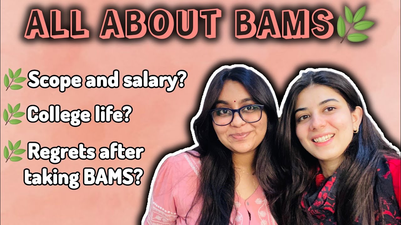 is BAMS worth it ? Ft. My friend from BAMS (1st year) - YouTube