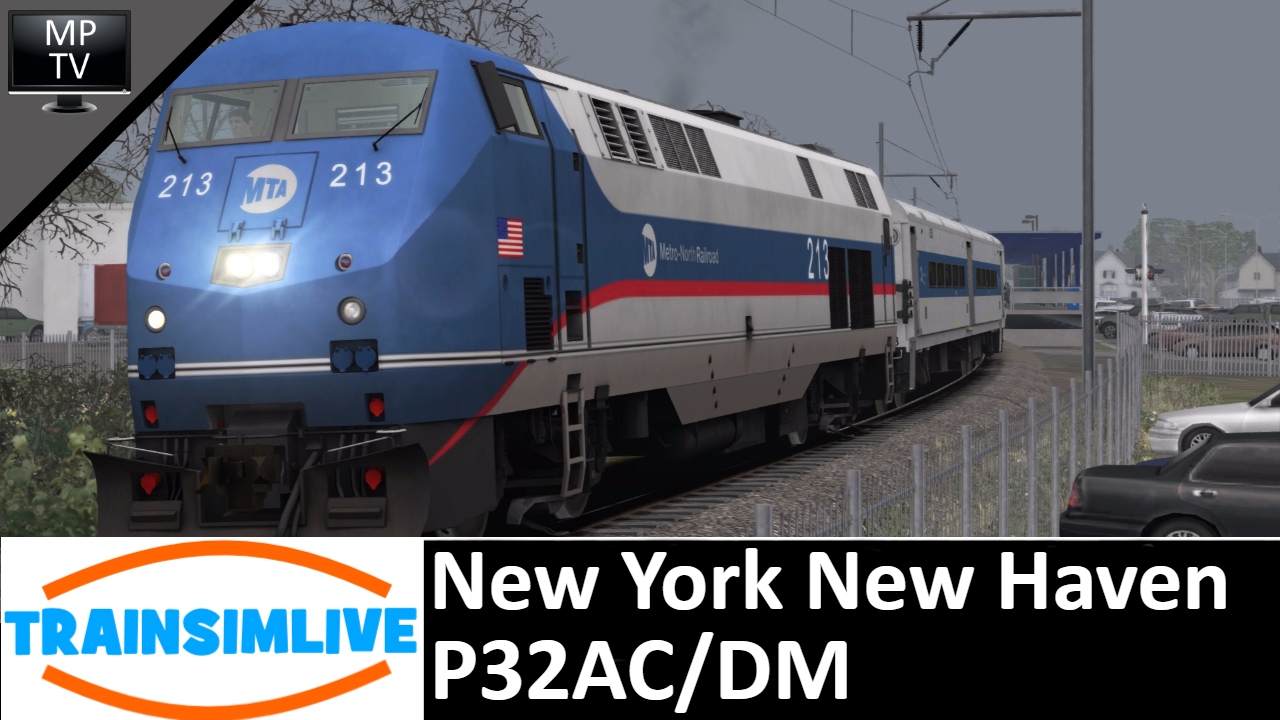 Train Simulator - New York New Haven, P32AC/DM - YouTube
