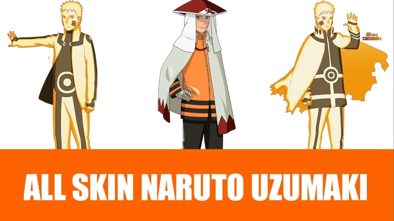 All Skin Naruto Uzumaki | Semua perubahan Naruto kecil sampai dewasa # ...
