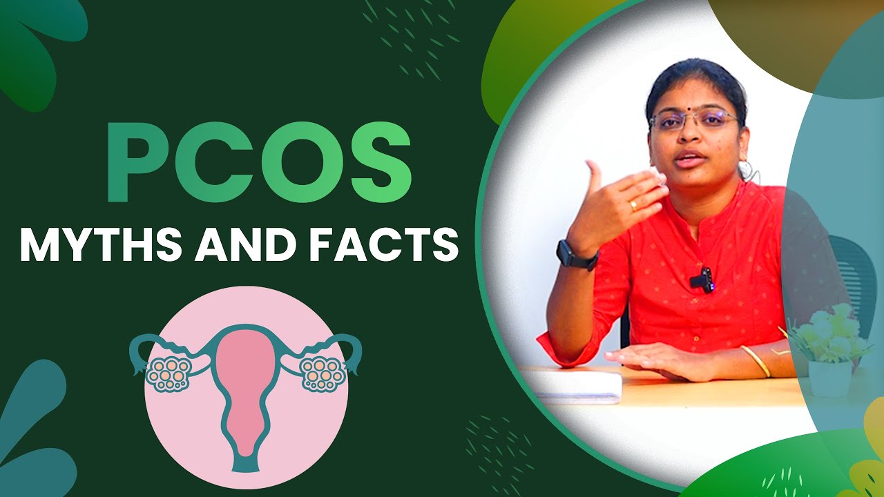 PCOS Myths and facts | PCOD | Poly Cystic Ovarian Disorder | Dr. Akil ...