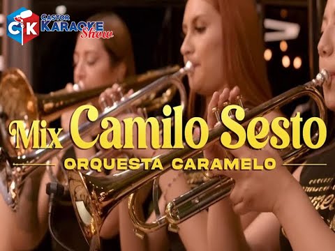 KARAOKE MIX CAMILO SESTO   ORQUESTA CARAMELO LIVE SESSION 2025 #karaokeslatinos #karaoke #instagram