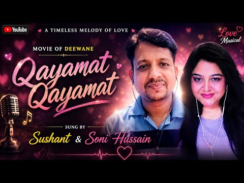 Qayamat Qayamat | Deewane | Sushant Ghosh & Soni Hussain | 