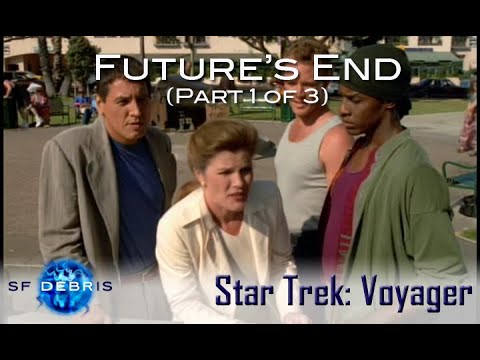 A Look at Future's End (Voyager) 1 of 3 - YouTube