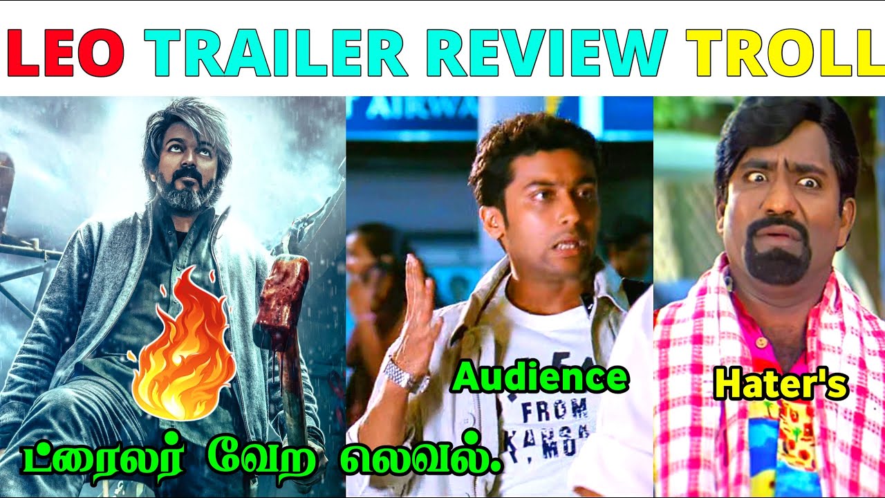 Leo Trailer Review Troll / Leo Teaser troll video#Leo Vidamuyarchi ...