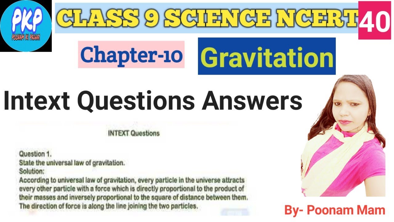 Class 9 Science Chapter 10 gravitation / Intext Question answer by ...