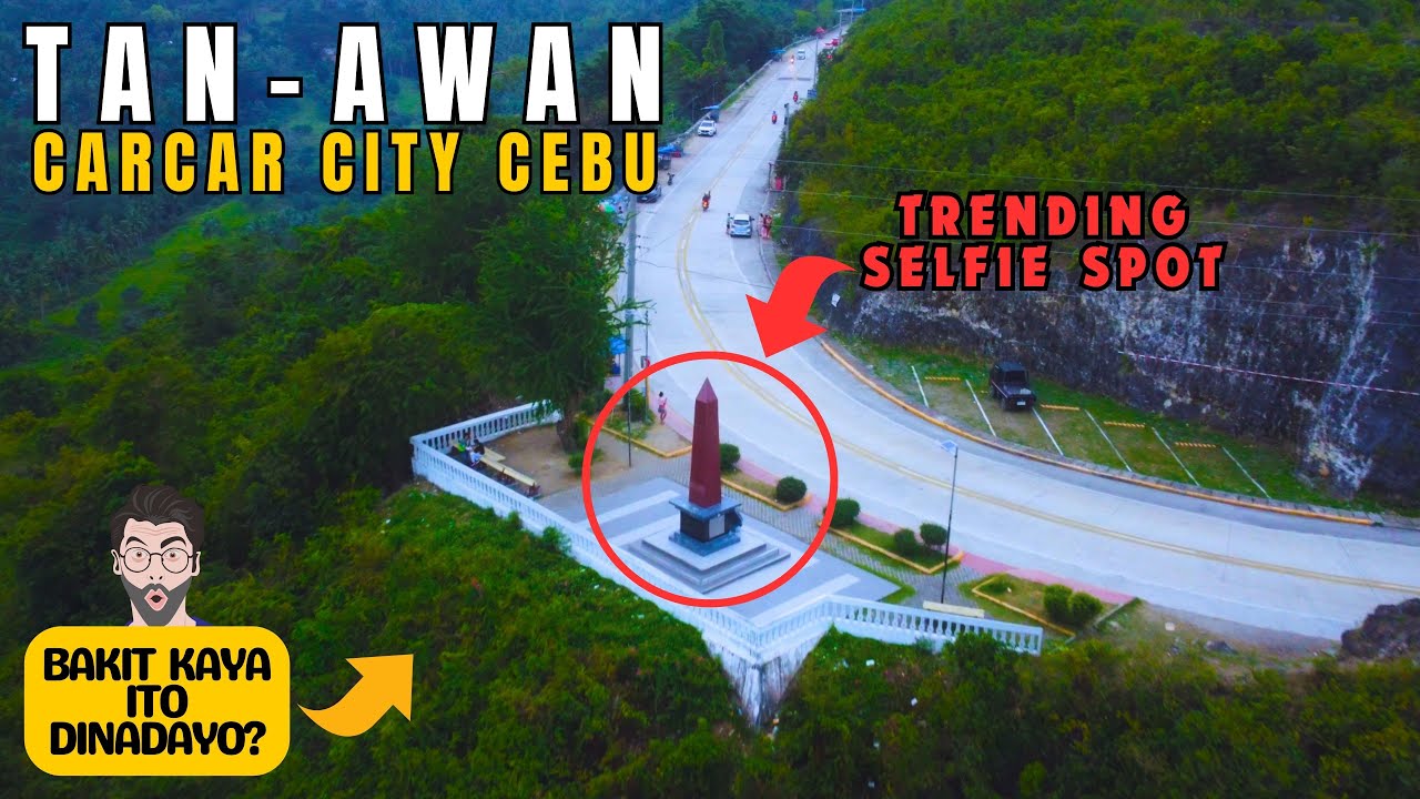 CEBU SOUTH TRENDING SELFIE SPOT with SCENIC VIEW Tan-awan in Carcar ...