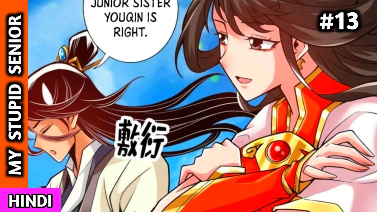 My Senior Is Too Stupid (2024) Episode 13 || Explained in Hindi - YouTube